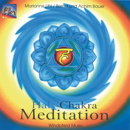 Hals-Chakra Meditation [CD] Uhl, Marianne - SILENZIO - CDs | DVDs | Downloads | Ingrid Auer ...