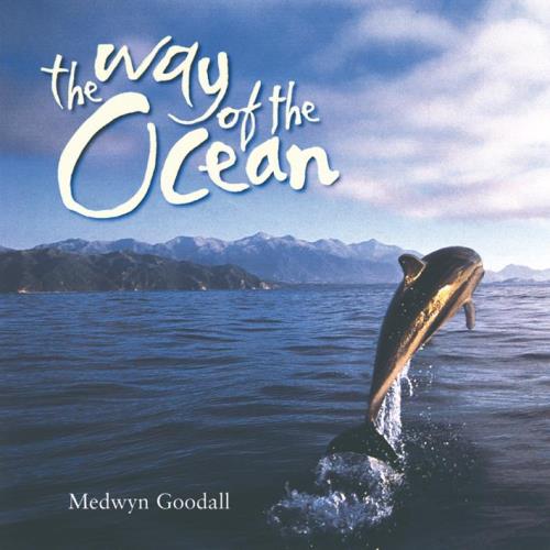 Way of the Ocean [CD] Goodall, Medwyn - SILENZIO - CDs | DVDs ...