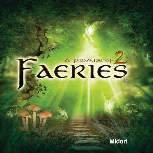 Midori A Promise of Faeries Vol. 2 CD - Order Now incl. free shipping!